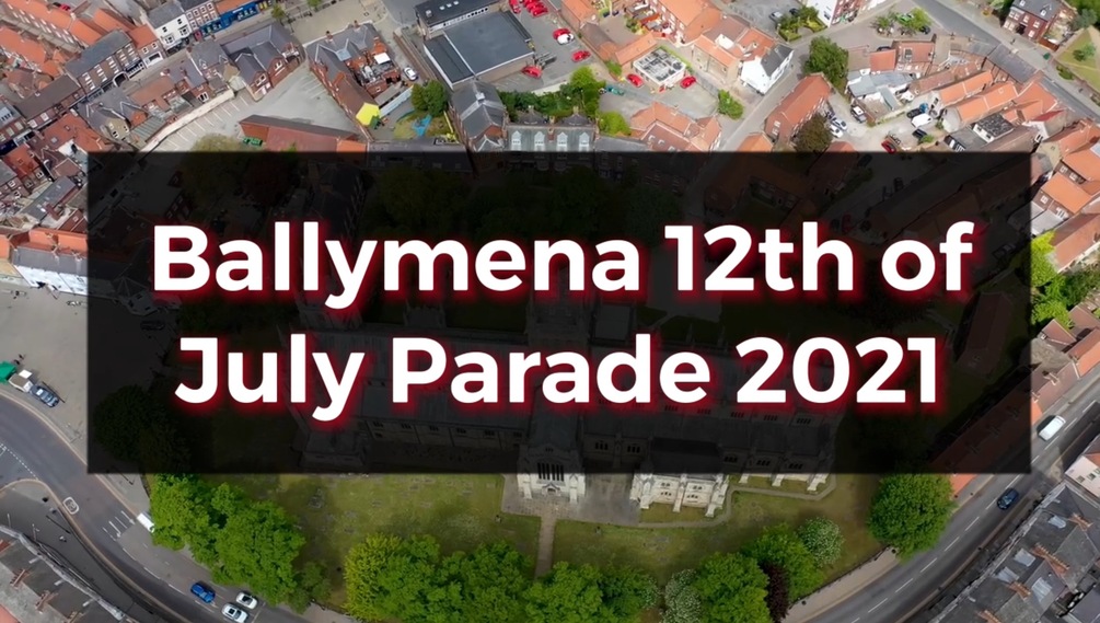 Ballymena 12th of July Parade 2021