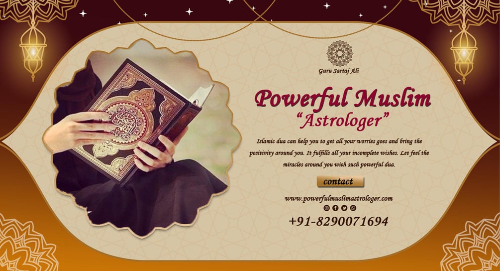 Muslim Astrologer - Famous & Trusted Islamic Astrologer