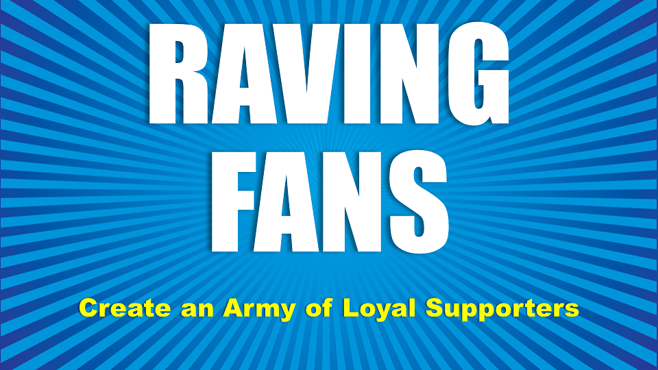 Raving Fans