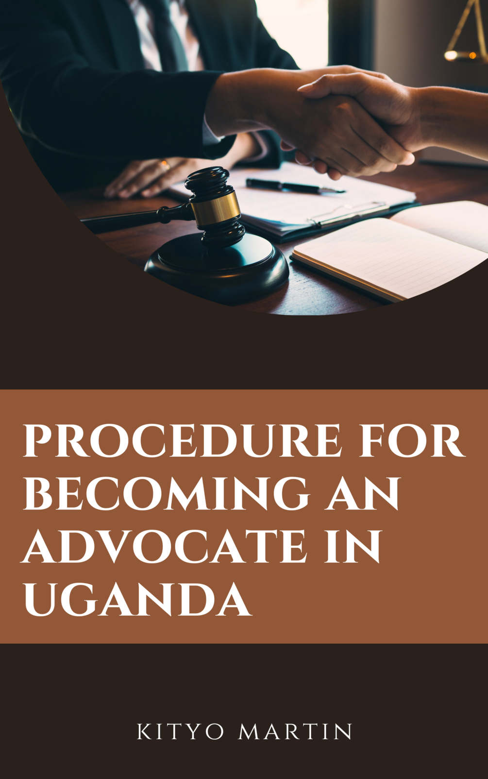 Procedure for becoming an Advocate in Uganda