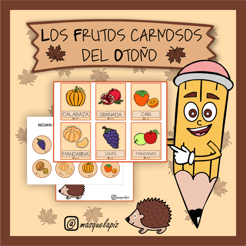 Los Frutos Carnosos del Otoño
