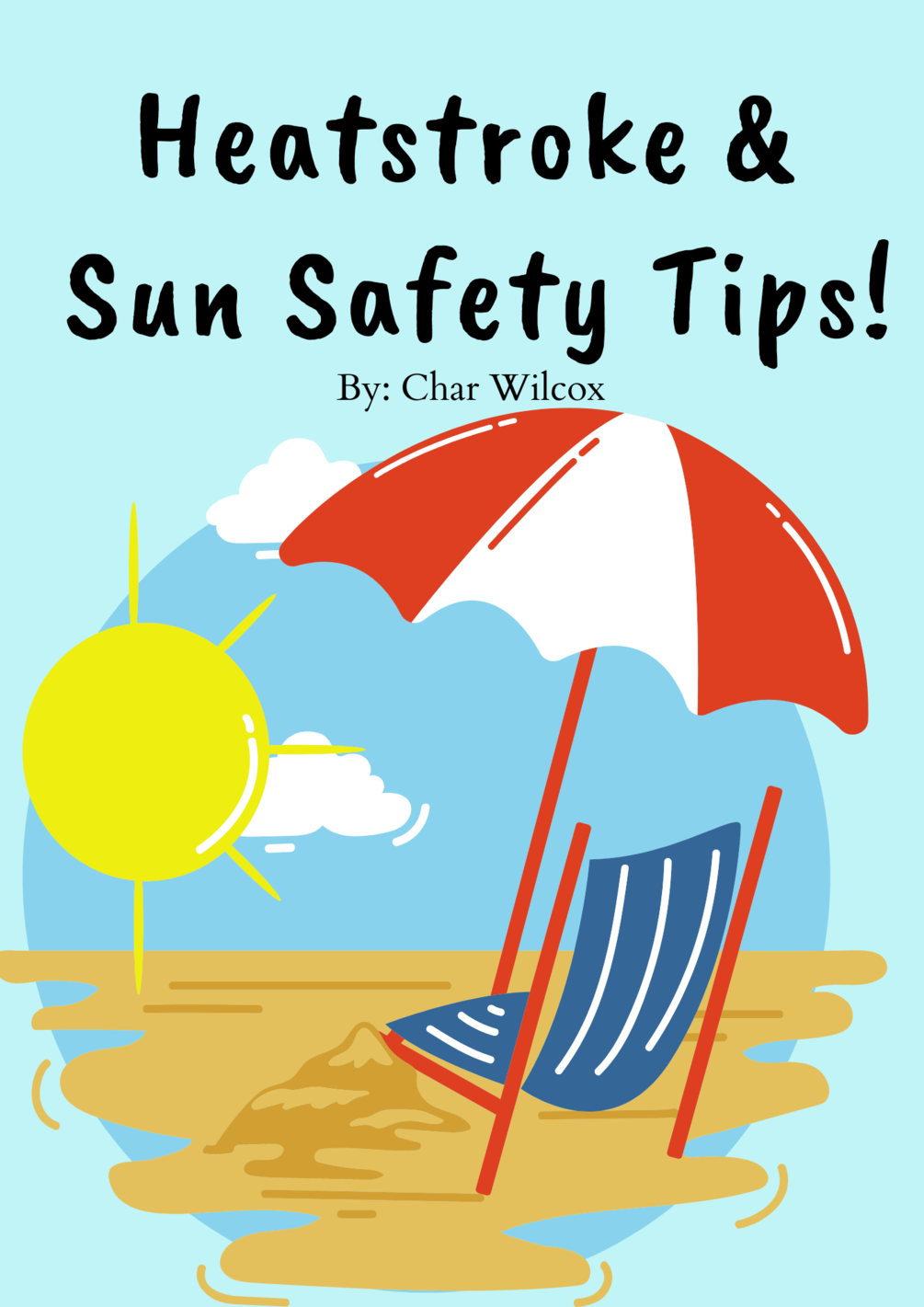 Sun Safety Tips for Heatstroke & Sunstroke