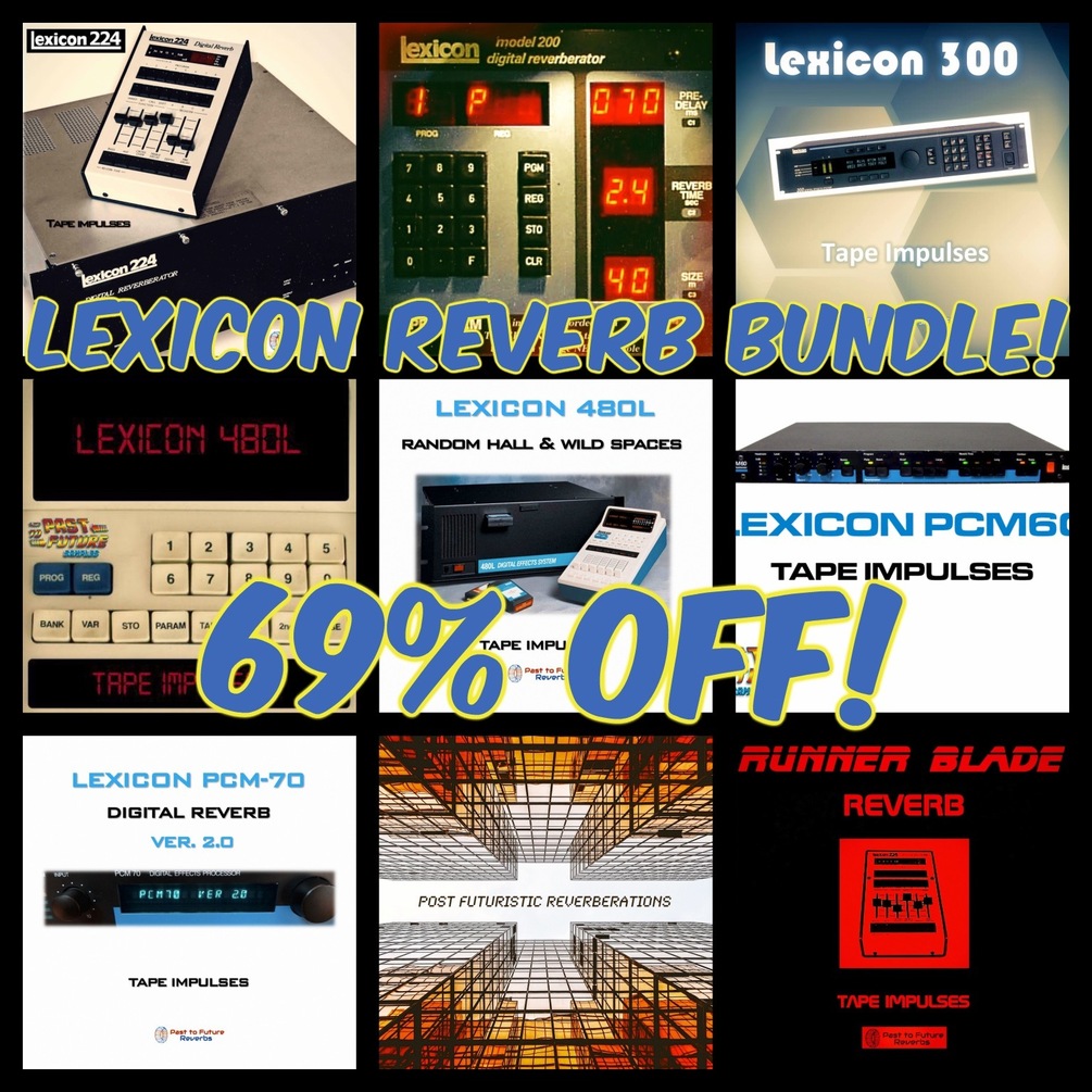 LEXICON REVERB BUNDLE!