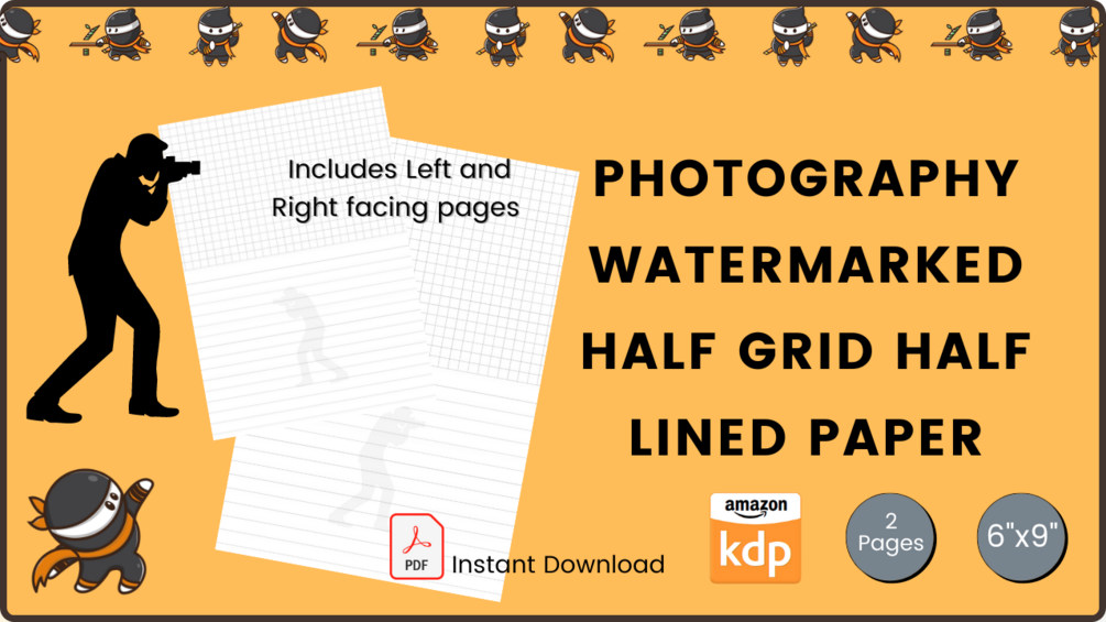 Photography Watermarked 6”x9” Half Grid Half Lined Paper