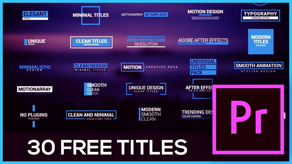 Free 30 Titles For Premiere Pro