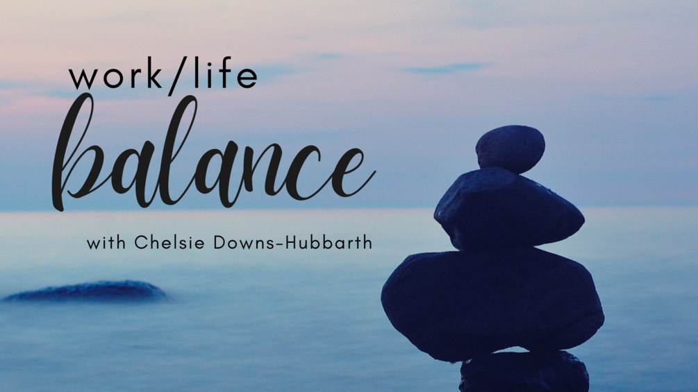 Work/Life Balance Exercise