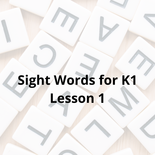 Sight words for K1 children - Lesson 1