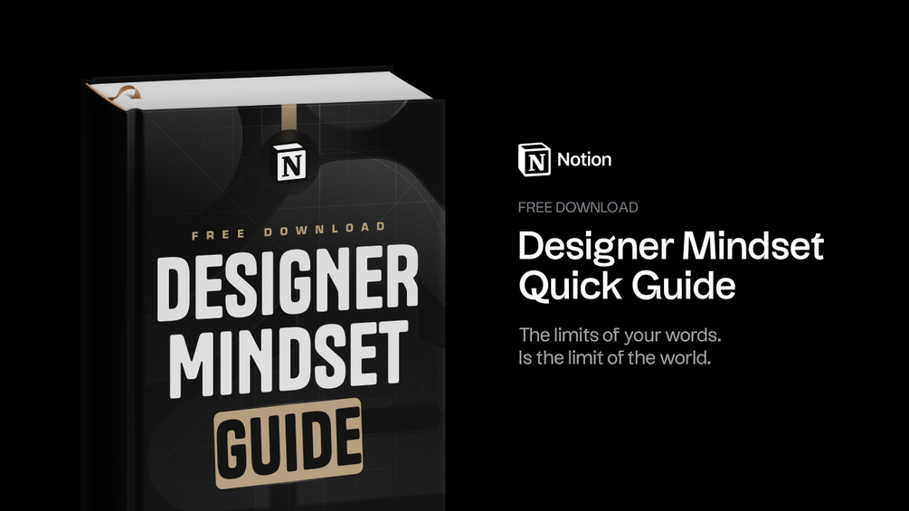 Designer Mindset · Quick Guide