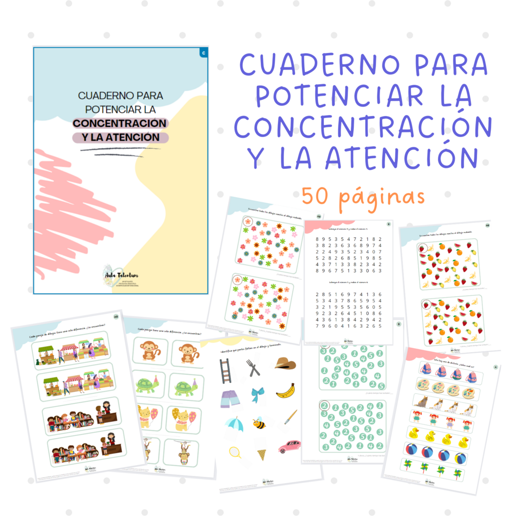 CUADERNO PARA TRABAJAR LA ATENCIÓN Y LA CONCENTRACIÓN