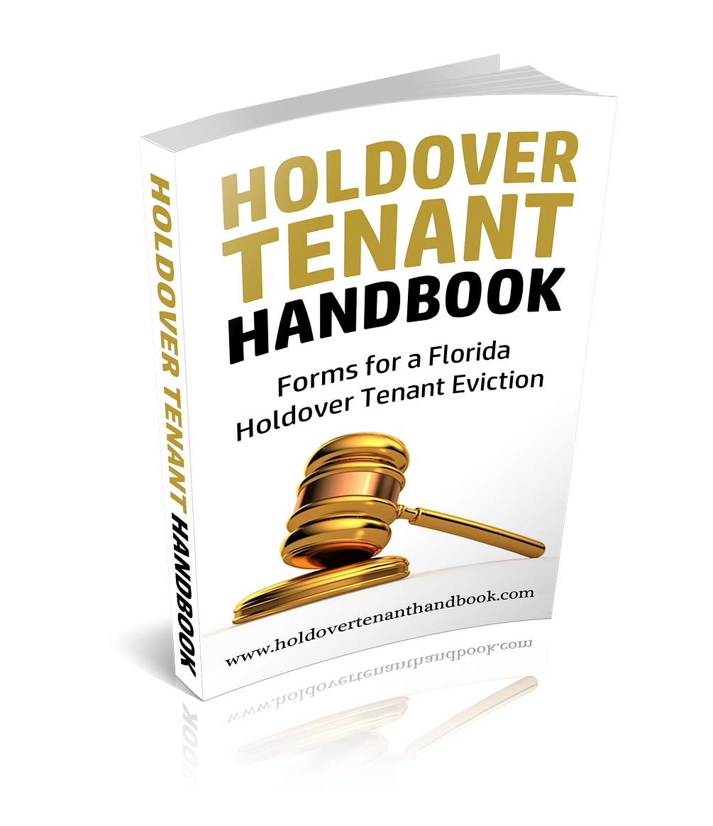 holdover-tenant-handbook-guide-and-forms-for-a-florida-holdover-eviction