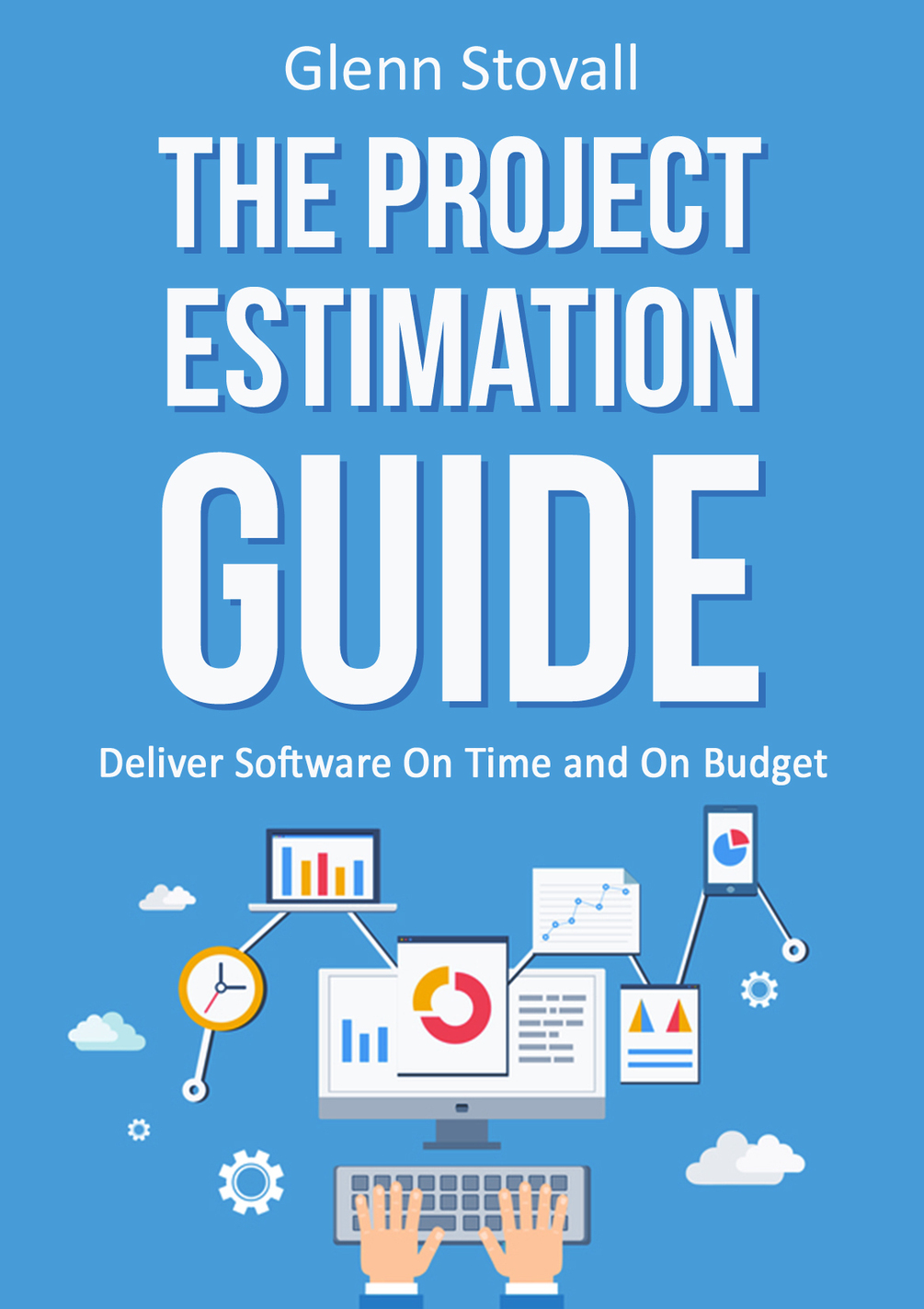 Project Estimation Guide