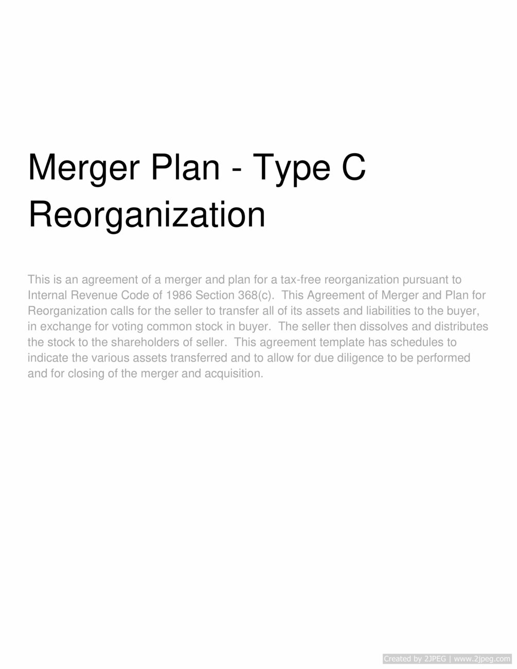 Merger Plan - Type C Reorganization