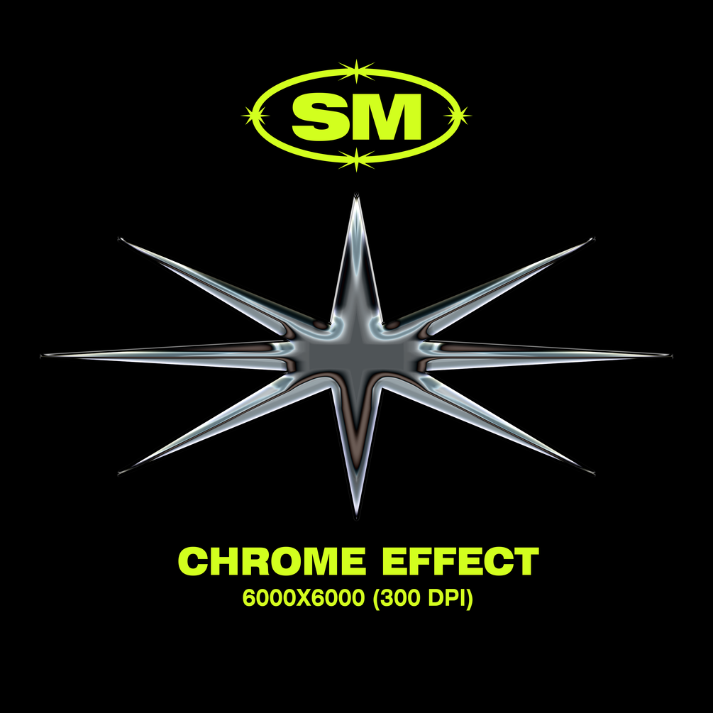 CHROME EFFECT / HIGH RESOLUTION
