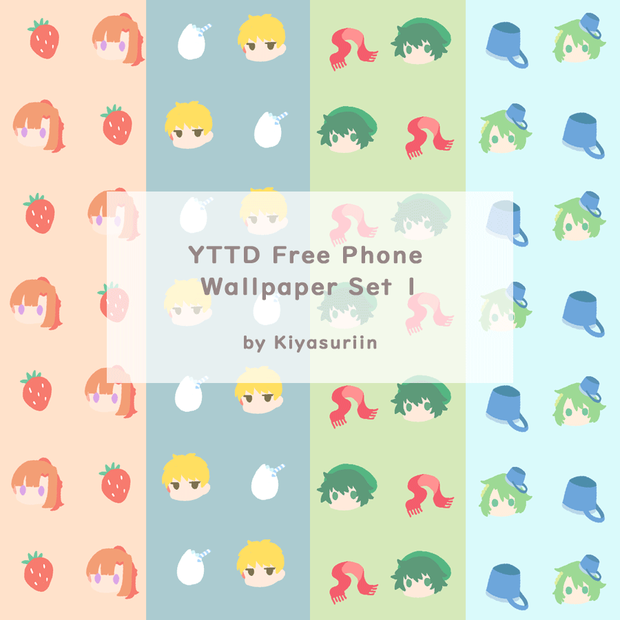 Free! YTTD Character Phone Wallpaper Set 1