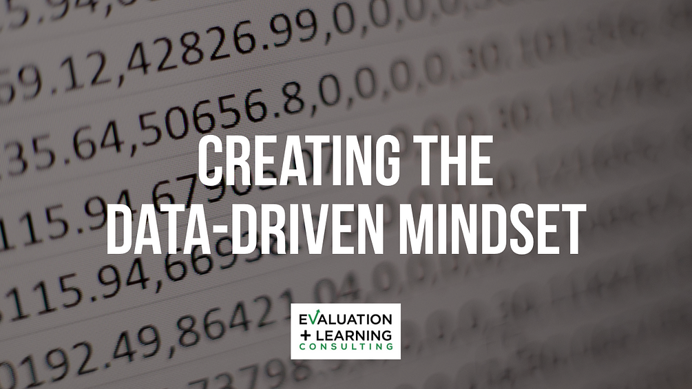 Creating the Data-Driven Mindset Creating the Data-Driven Mindset