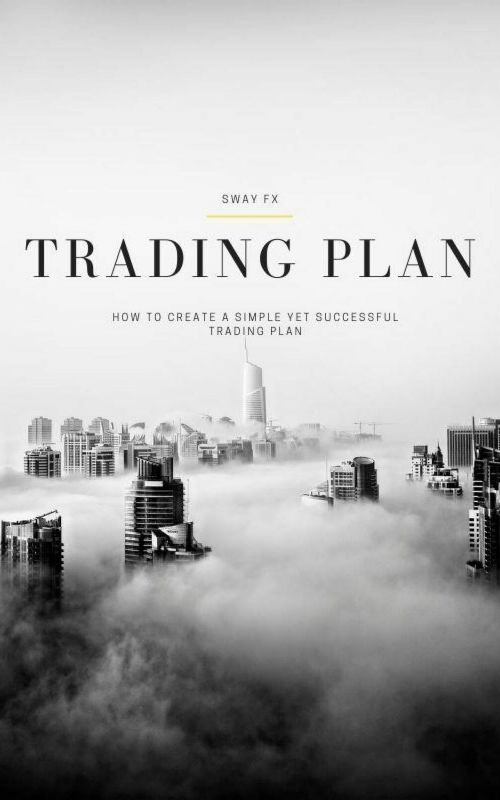 Trading Plan Guide: How to create a simple yet successful Trading Plan