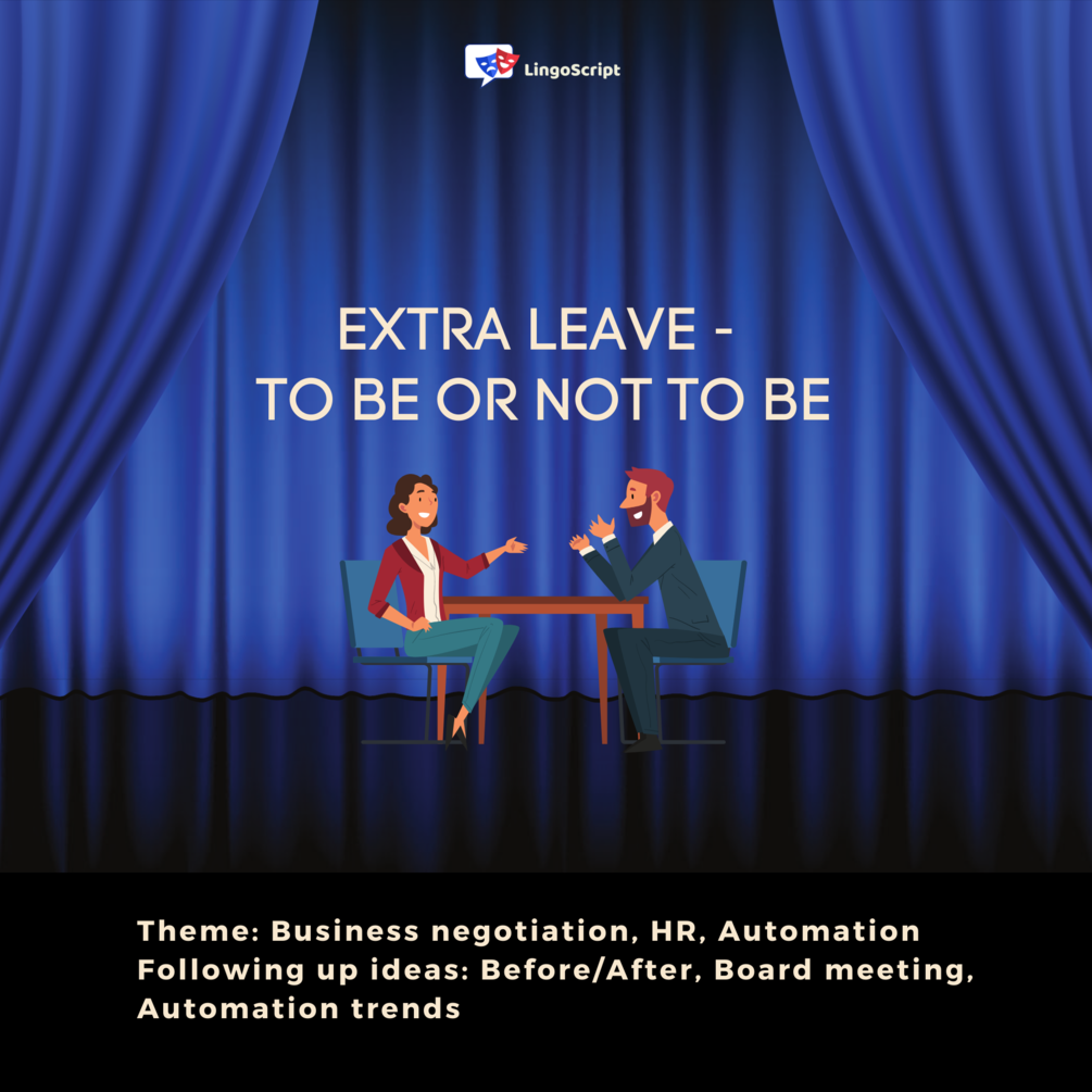 Extra Leave - To Be or Not To Be - Script for Teaching English