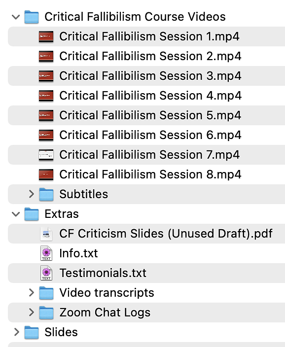 Critical Fallibilism Course Videos