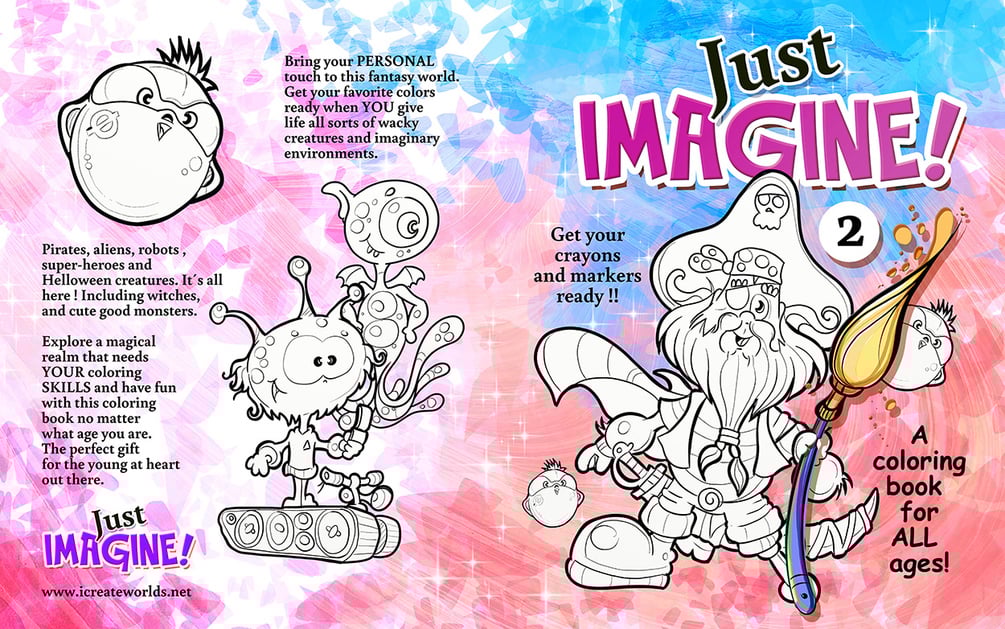 JUST IMAGINE - BOOK 2 ! - Coloring Book for kids or adults young at ...