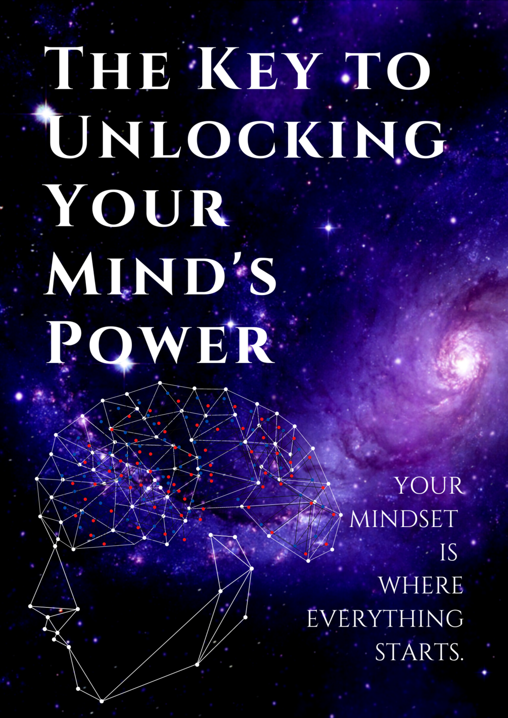 The Key to Unlocking Your Mind's Power