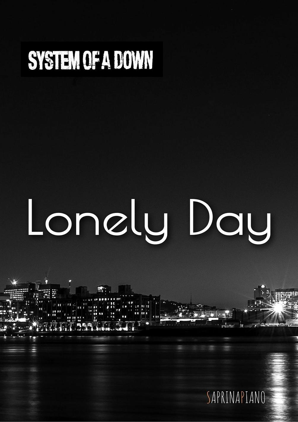 Sheet music: System Of A Down- Lonely Day