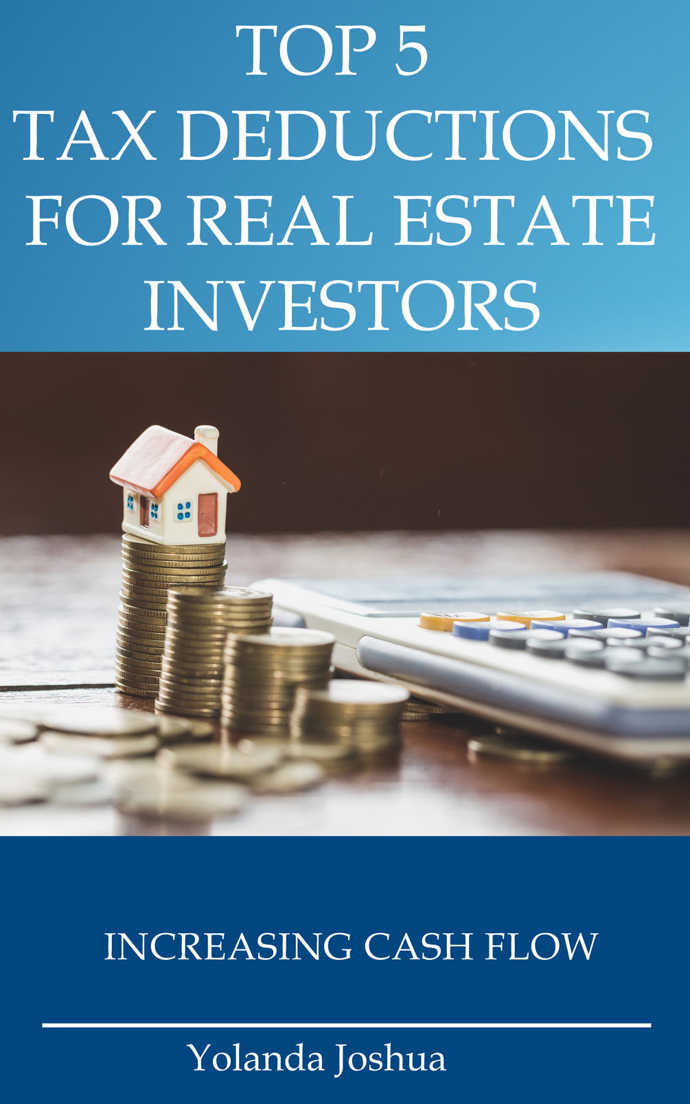 Top 5 Tax Deductions For Real Estate Investors