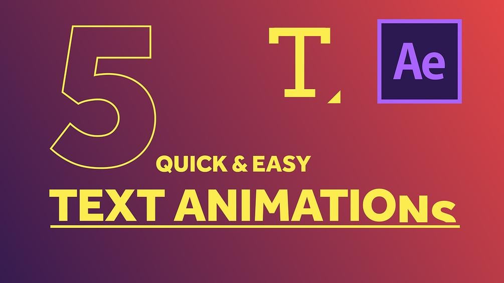5 Easy Text Animations | After Effects Project File