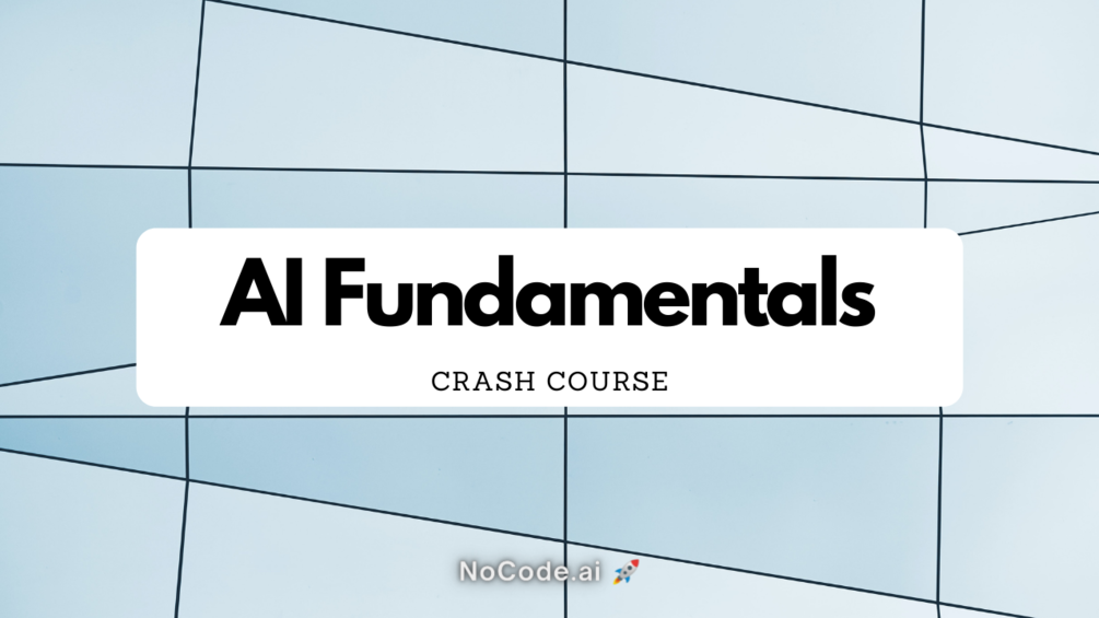 AI Fundamentals - Crash Course