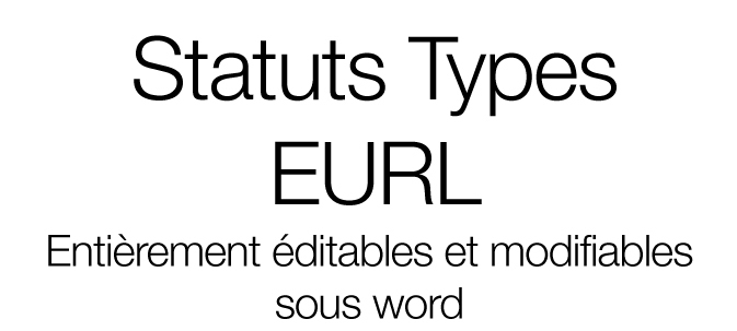 Modèle de statuts EURL