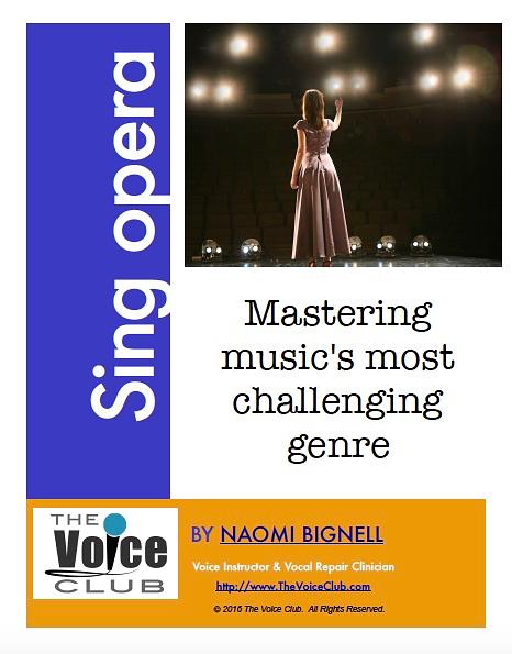 Sing Opera: Mastering Music's Most Challenging Genre