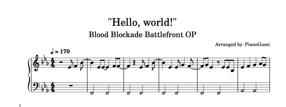 Blood Blockade Battlefront OP - "Hello, world!" - Piano Sheet Music