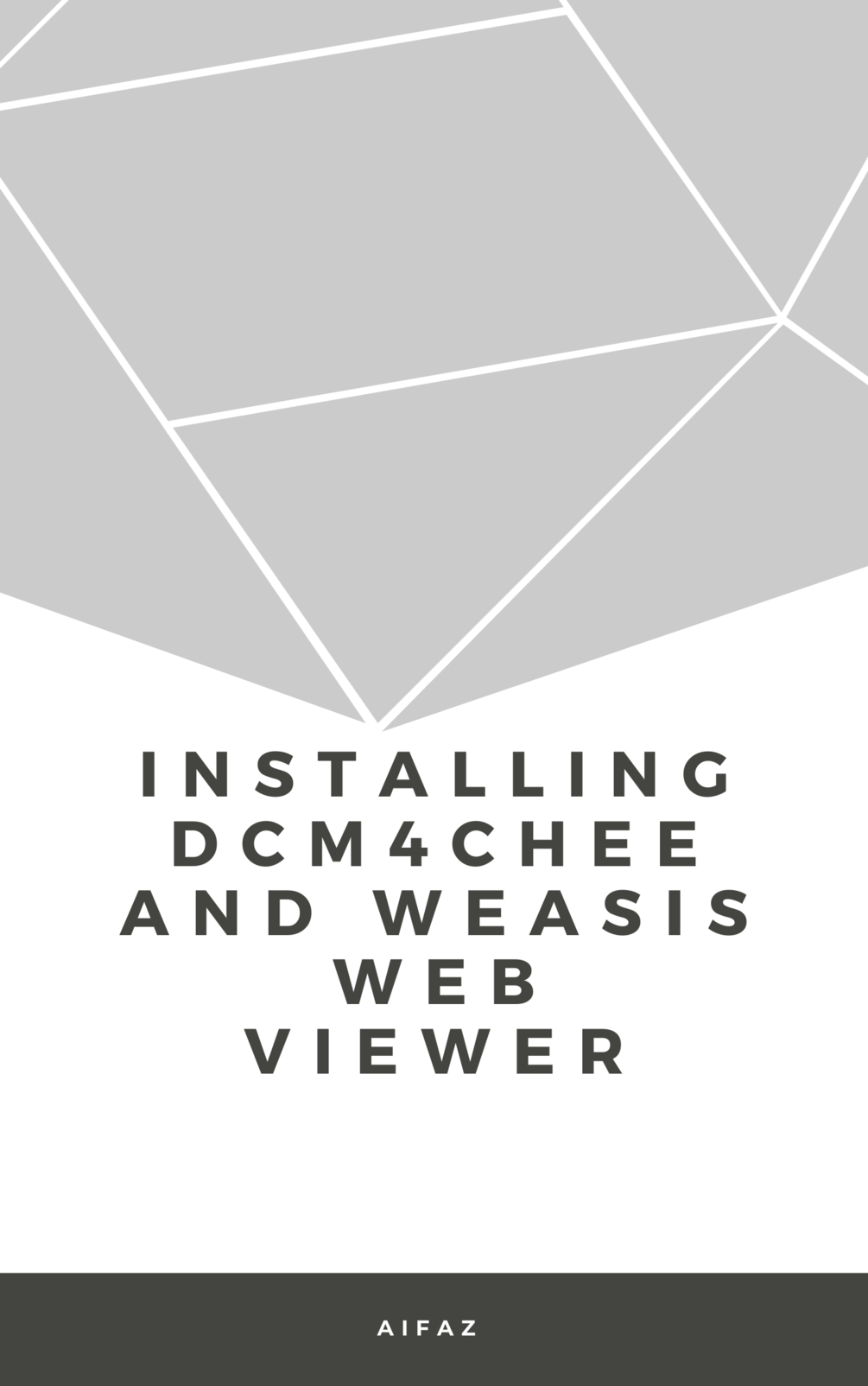 DCM4CHE and Weasis Step by Step Installation