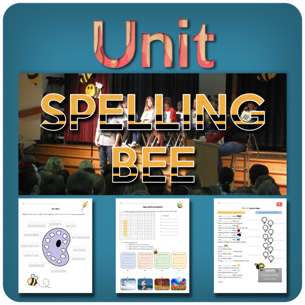 SPELLING BEE – a complete unit for ESL students!
