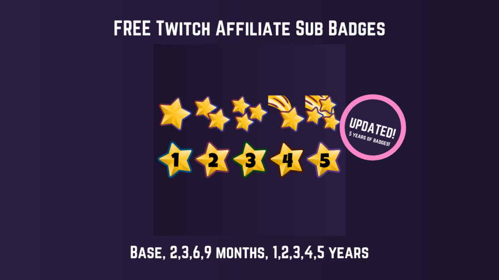 FREE Twitch Affiliate Sub Loyalty Badges