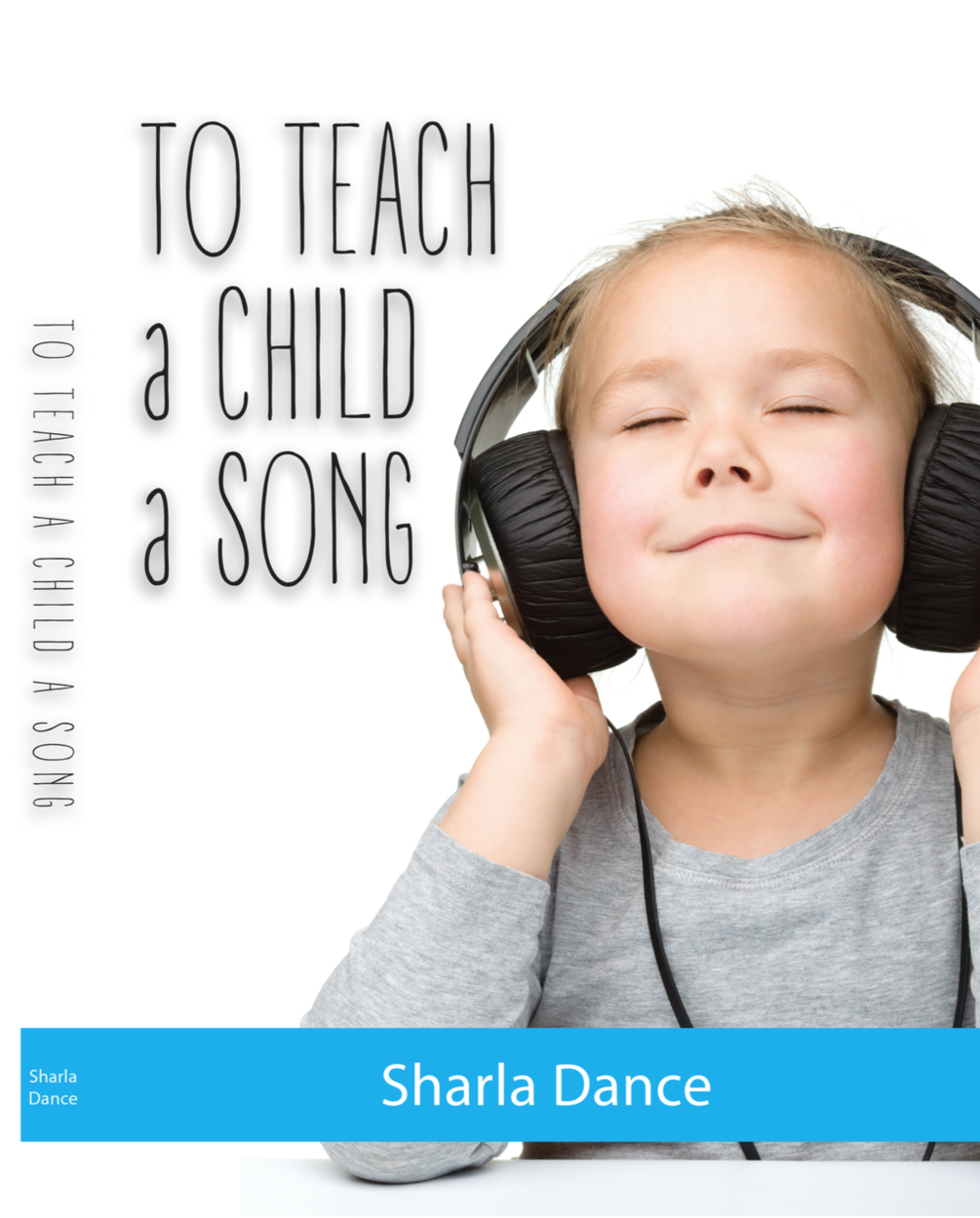 To Teach A Child A Song - Digital Book