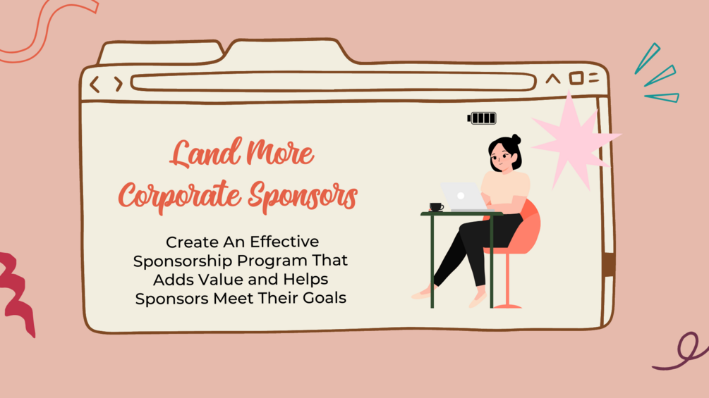 Create An Effective Sponsorship Program That Adds Value and Helps ...