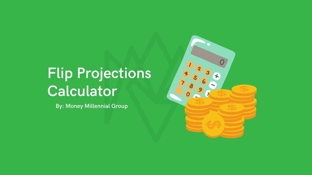 Flip Projections Calculator