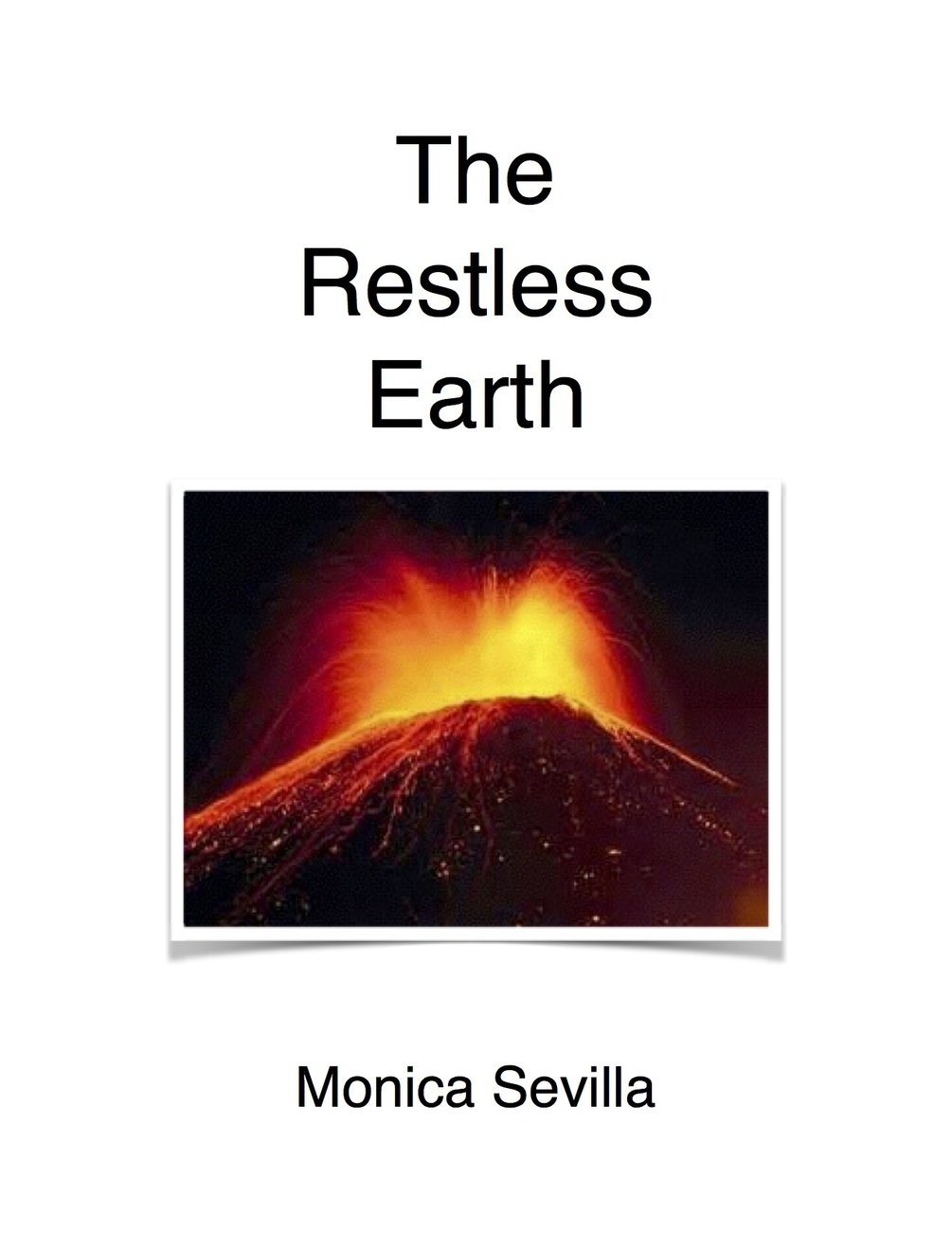 The Restless Earth