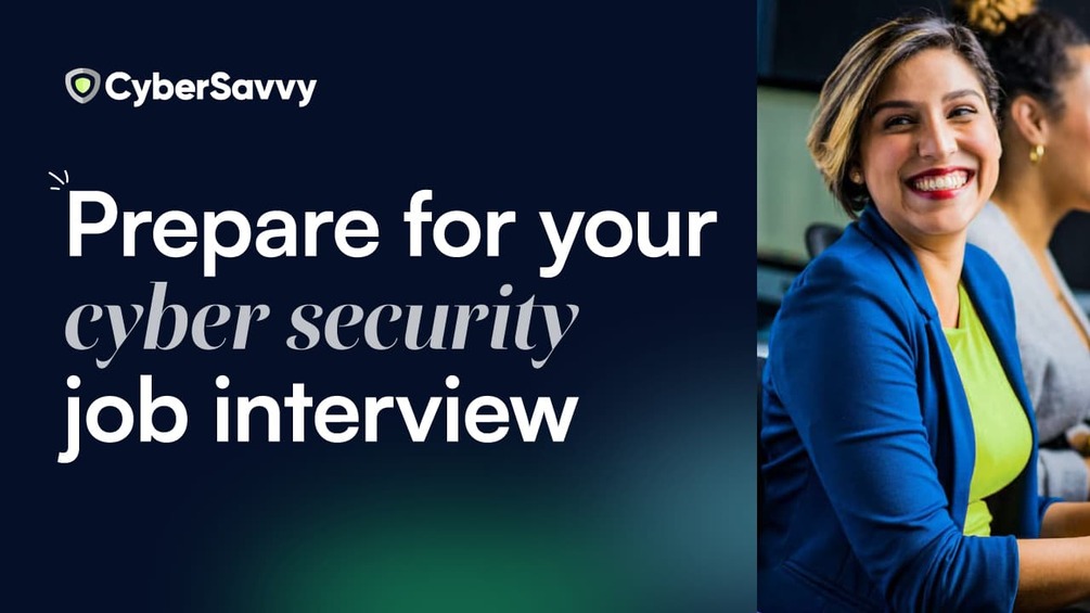 Prepare for Your Cyber Security Interviews