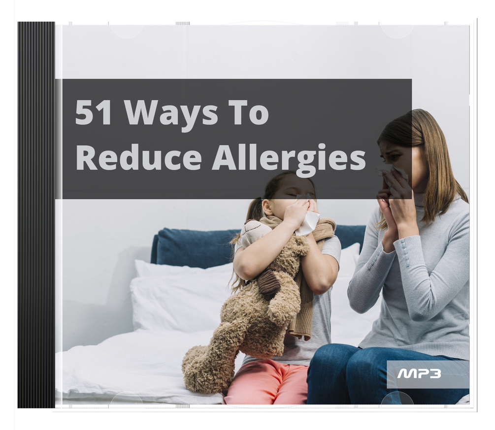 51 Ways To Reduce Allergies Audio Book Plus Ebook