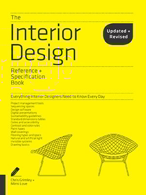 THE INTERIOR DESIGN REFERENCE & SPECIFICATION BOOK - CHRIS GRIMLY AND ...