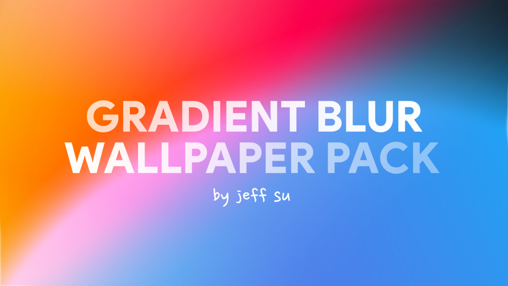 Gradient Blur Wallpaper Pack