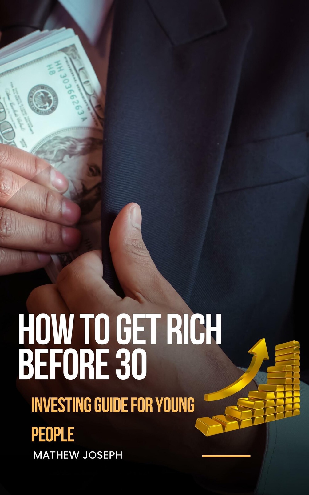 How to get rich before 30