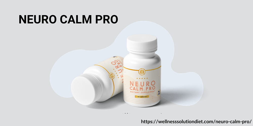Neuro Calm Pro Helps You in Treating Tinnitus