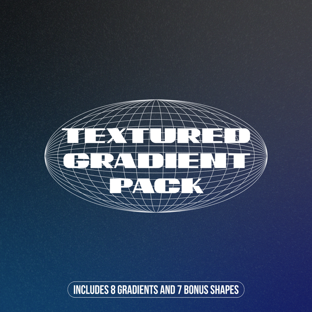 TEXTURED GRADIENT PACK