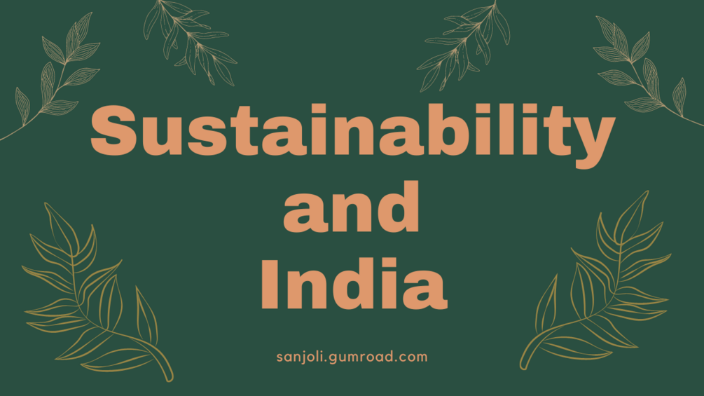 Sustainability & India
