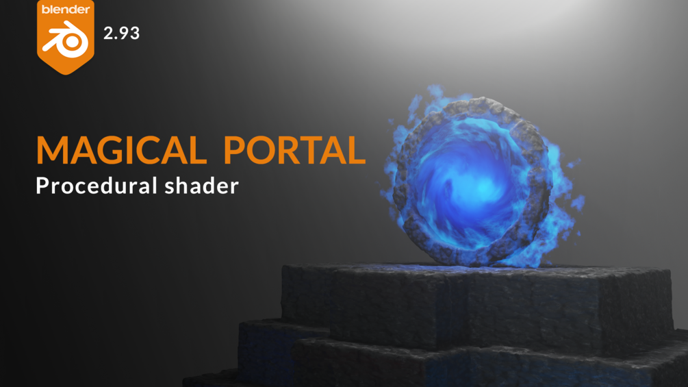 Magical Portal - Procedural shader -Blender 2.93