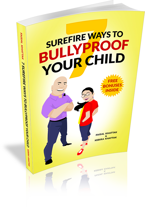7 SUREFIRE WAYS TO BULLYPROOF YOUR CHILD - pdf file