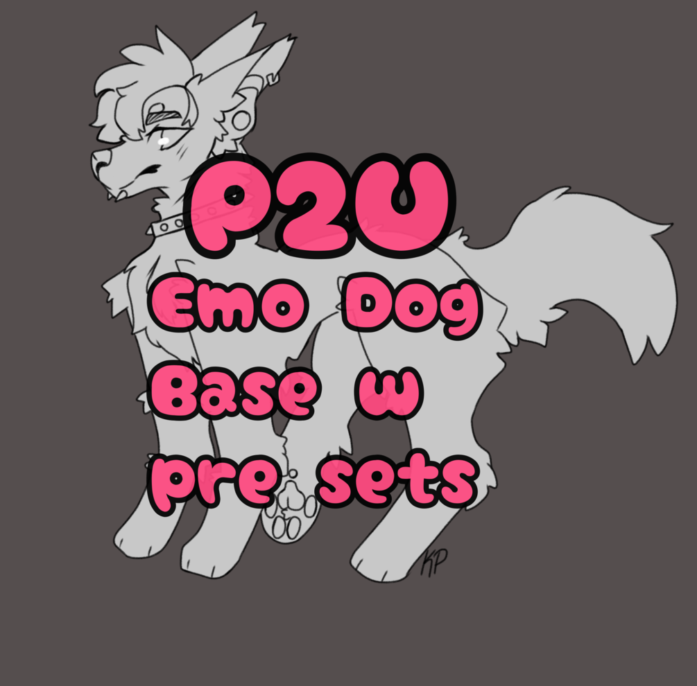 Emo Dog Base + pre sets