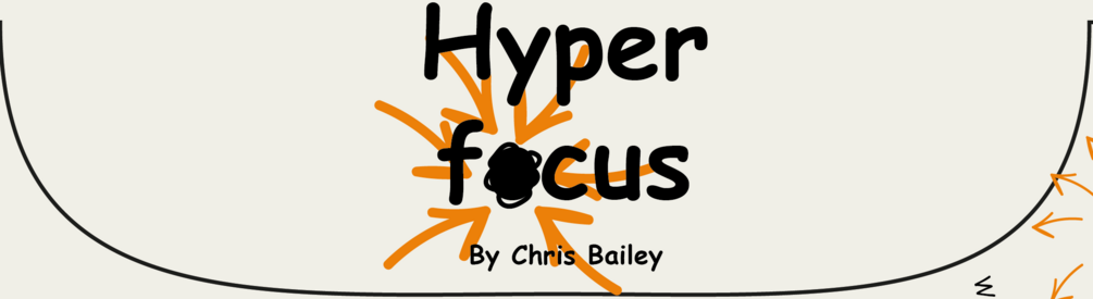 Hyperfocus